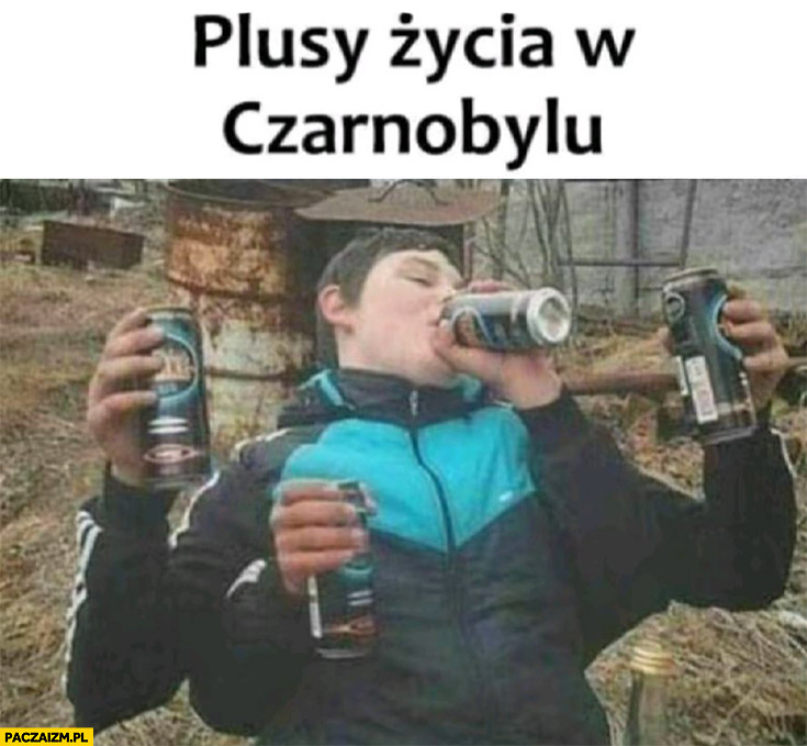 Czarnobyl Memy Paczaizm pl Memy Polityczne mieszne Obrazki Czarnobyl Memy Paczaizm pl Memy Polityczne mieszne Obrazki