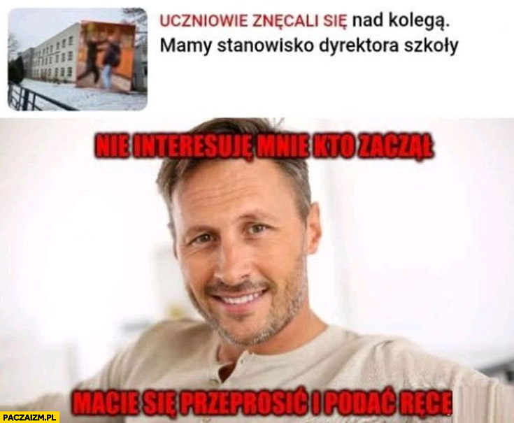 Uczniowie znęcali się nad kolegą mamy stanowisko dyrektora szkoły: nie ...